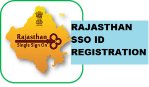 RAJ SSO, Login, SSO Registration Eligibility, Documents Required, FAQs