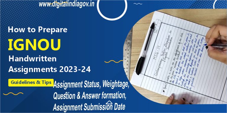 Ignou Assignment, How to Prepare & Submit Assignment? Submission Date