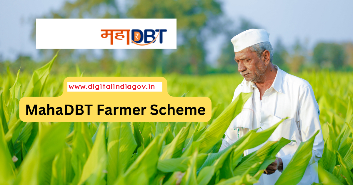 MahaDBT Farmer Scheme 2024 Online Registration and Login