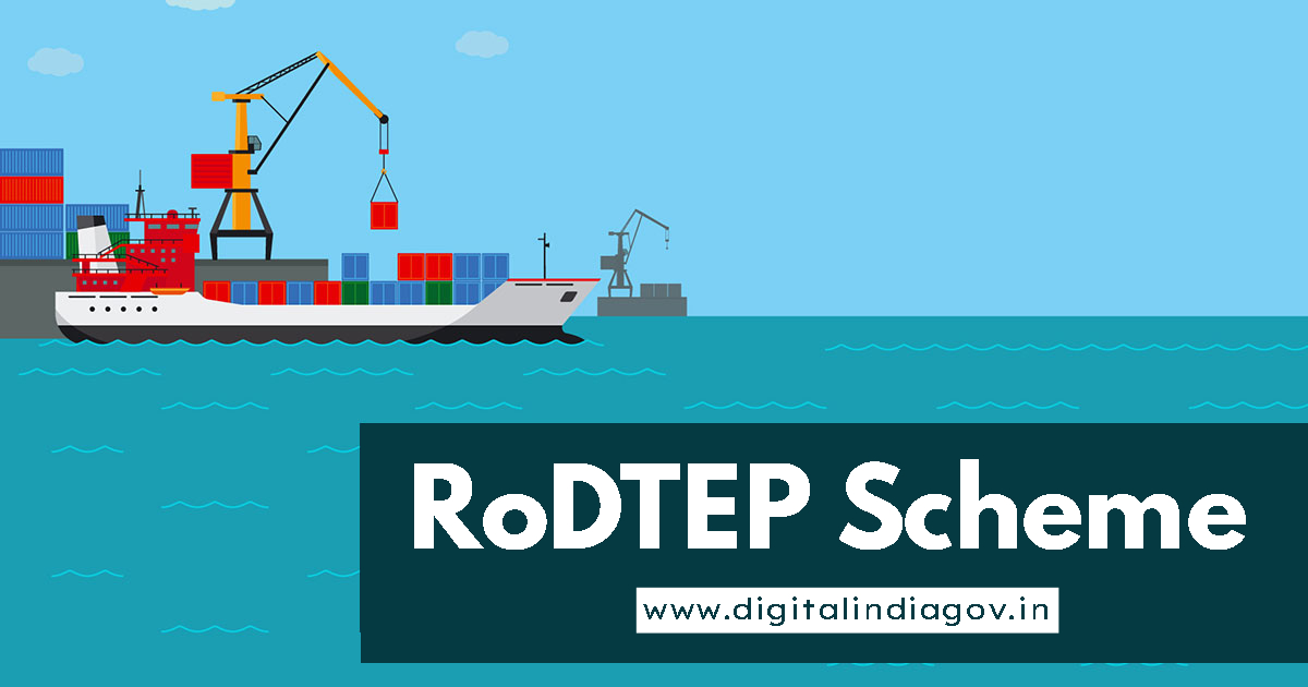 RoDTEP Scheme, Rates, Guidelines, Eligibility, Features, Benefits,