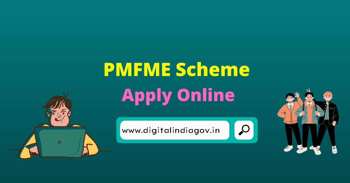 PMFME Scheme Full Form, Eligibility , Benefits, Objectives,status