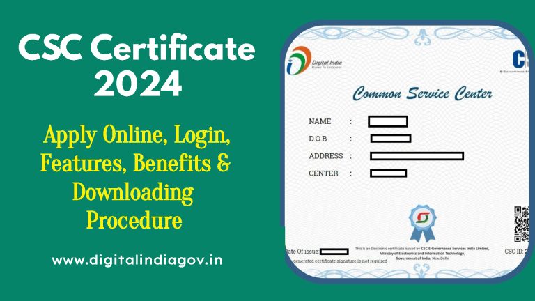 CSC Certificate, Apply Online, Login, Features, Benefits