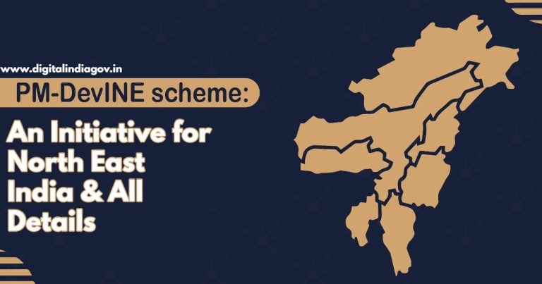 PM DevINE Scheme 2024-25, An Initiative for North East India