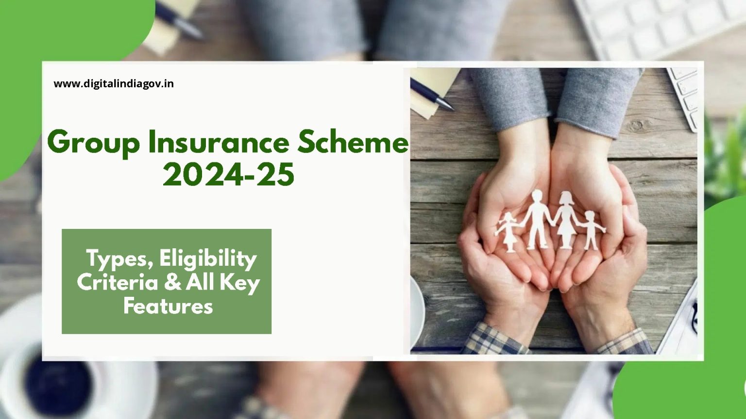 Group Insurance Scheme 2024-25: Types, Eligibility Criteria, status