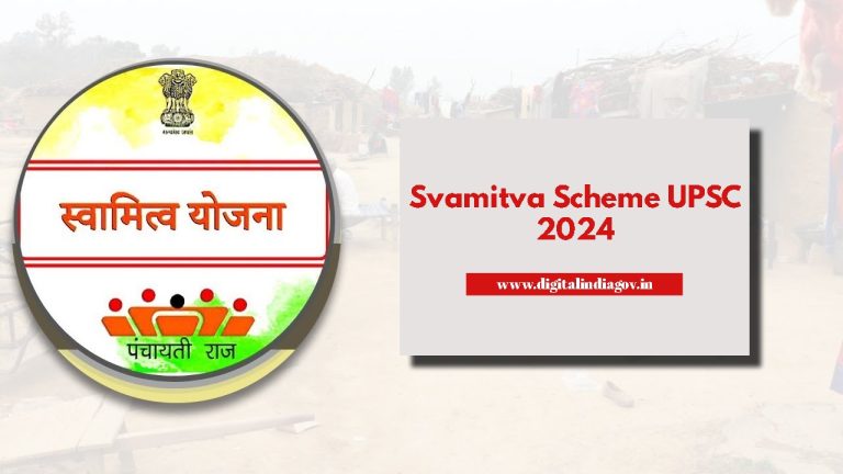 Svamitva Scheme UPSC 2024: Objectives, Benefits, Facts, FAQs