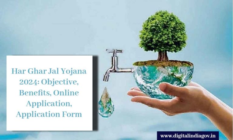 Har Ghar Jal Yojana 2024: Objective, Benefits, Online Application