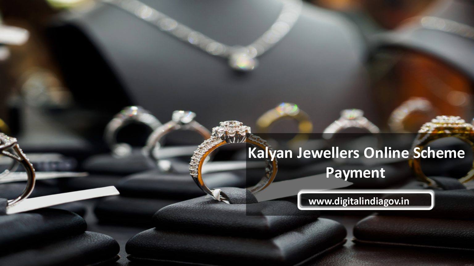 Kalyan Jewellers Online Scheme Payment, A Step-by-Step Guide