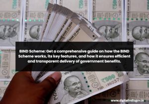 BIND Scheme, Key Features & Benefits of Direct Benefit Transfers