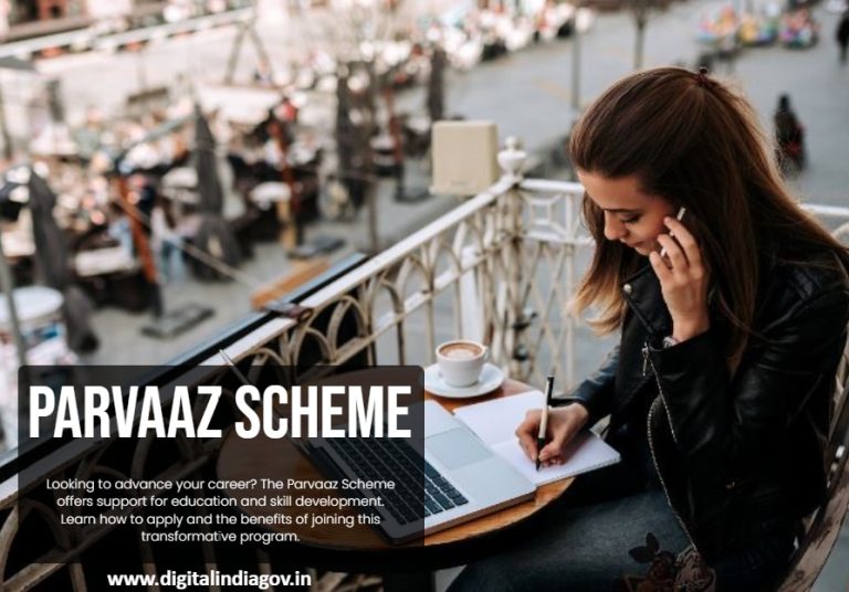 Parvaaz Scheme, Benefits, Eligibility, and How to Apply